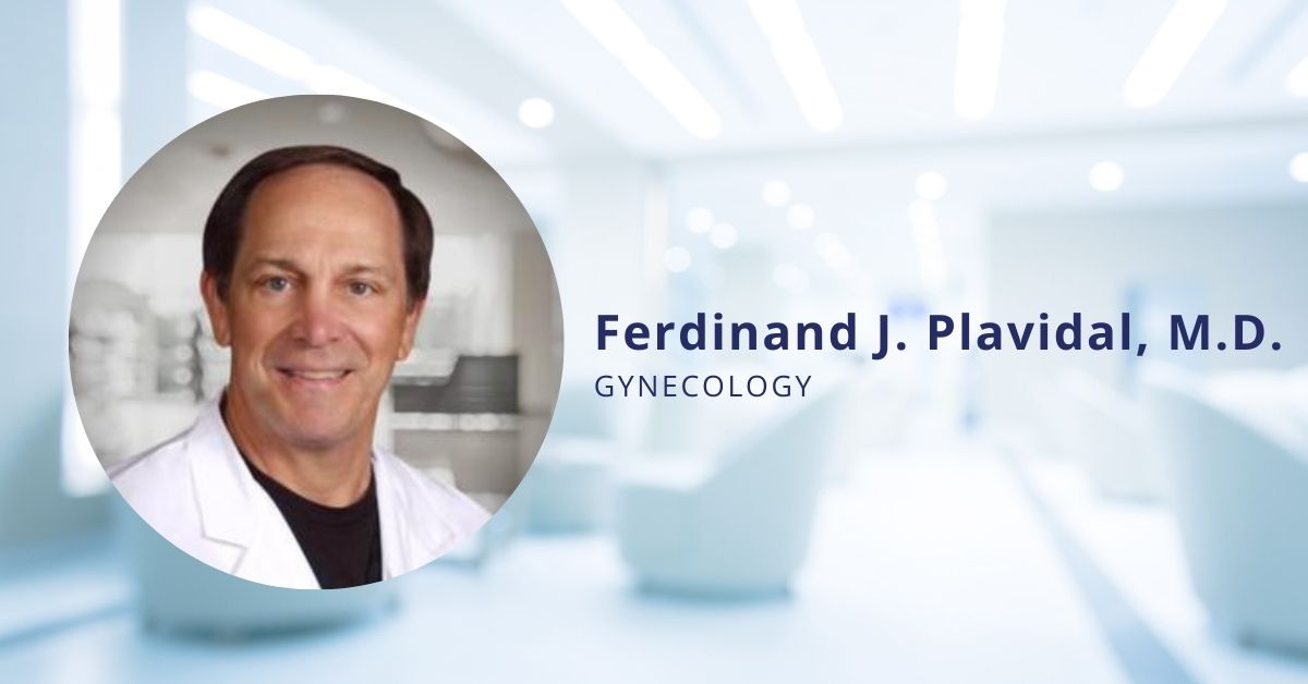 Ferdinand J. Plavidal, MD • LUNA OBGYN Houston